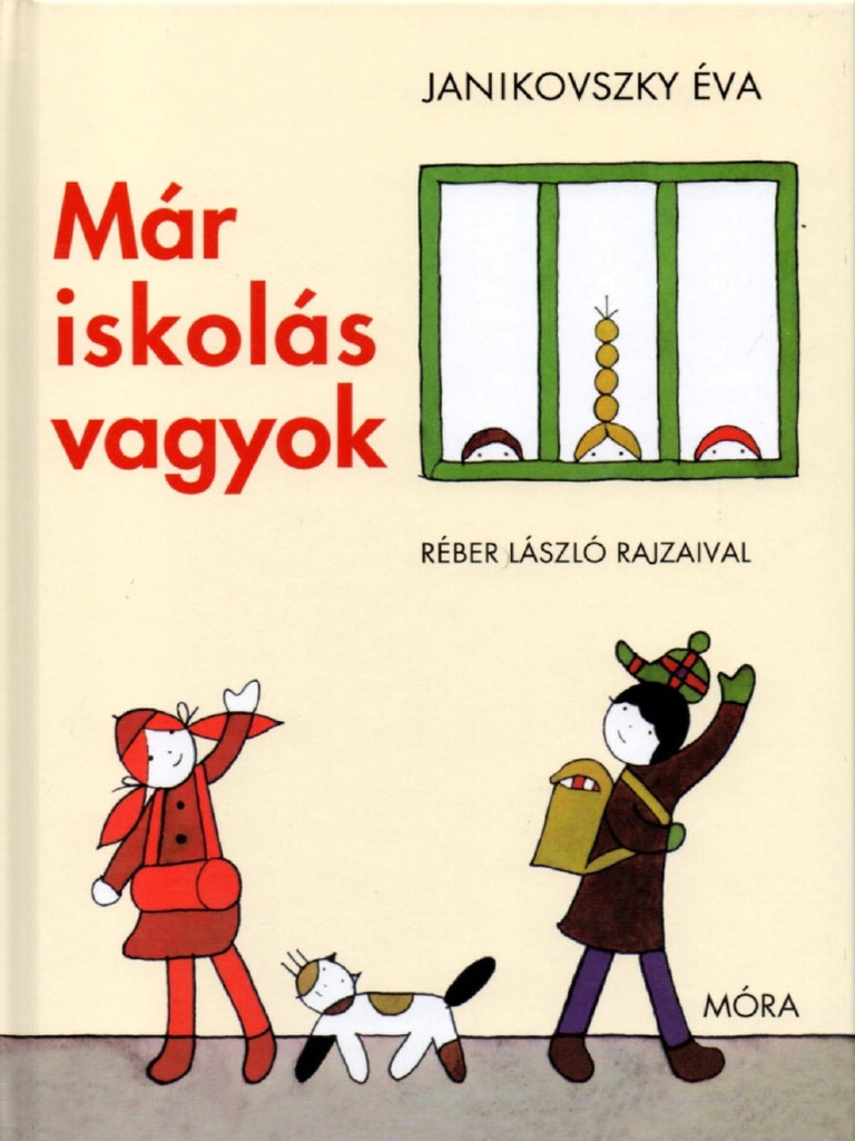 Janikovszky Éva - Már Iskolás Vagyok | PDF