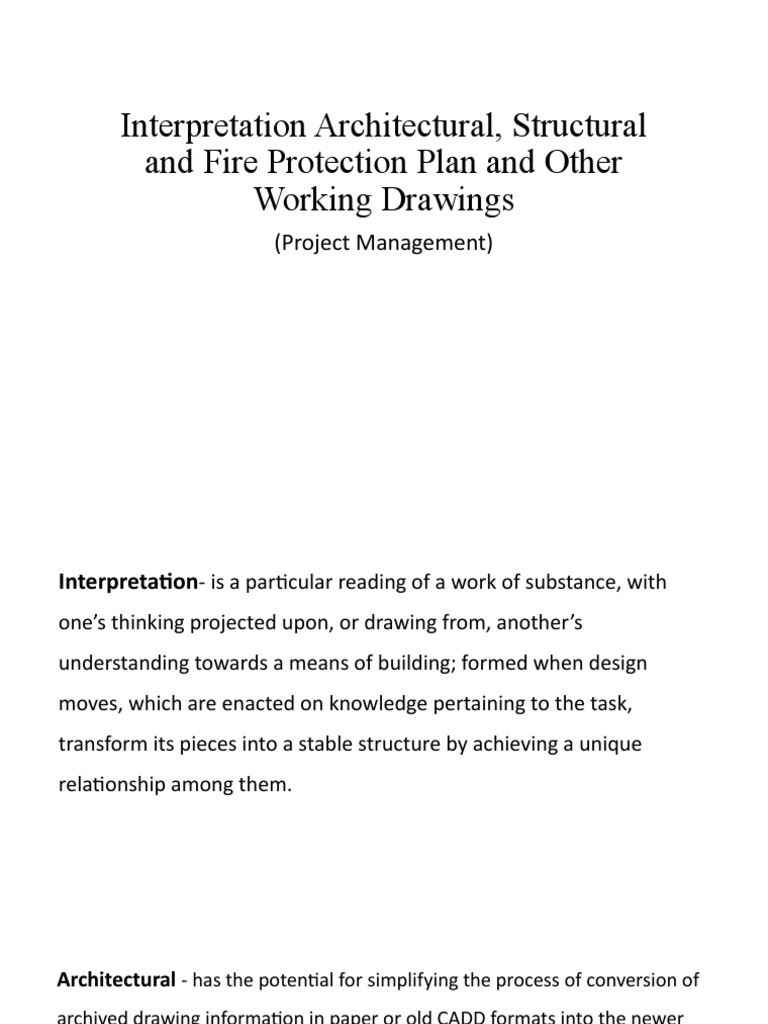 Interpretation Architectural, Structural and Fire Protection Plan and ...