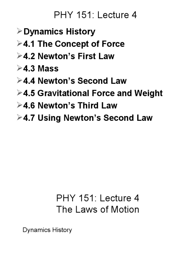 Physics 151 Lecture | PDF | Force | Newton's Laws Of Motion