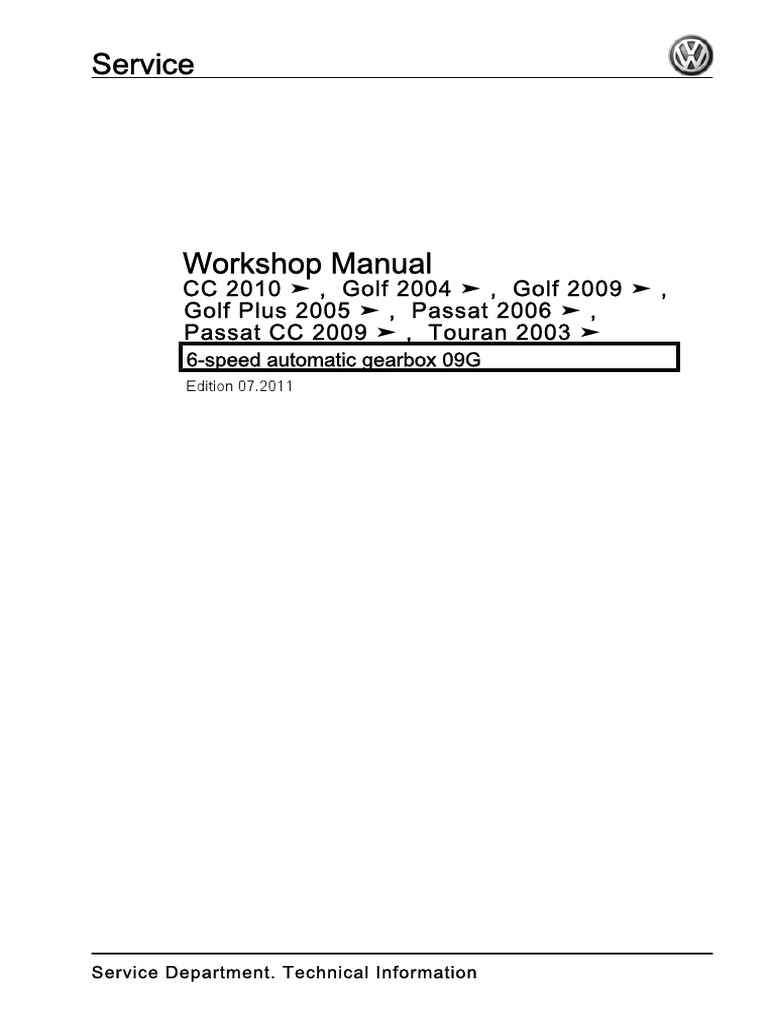 6 Speed Automatic Gearbox 09g VW Golf 5 Passat b6 Eng 07 2011 | PDF ...