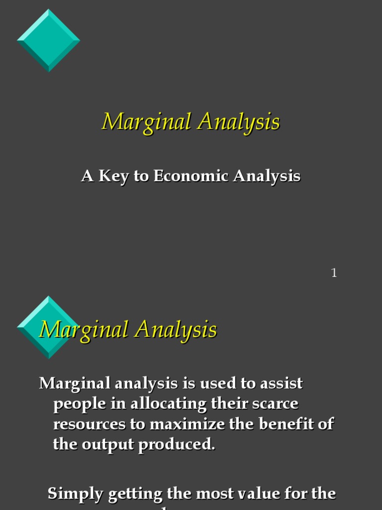 Marginal Analysis Notes | PDF | Marginal Cost | Output (Economics)