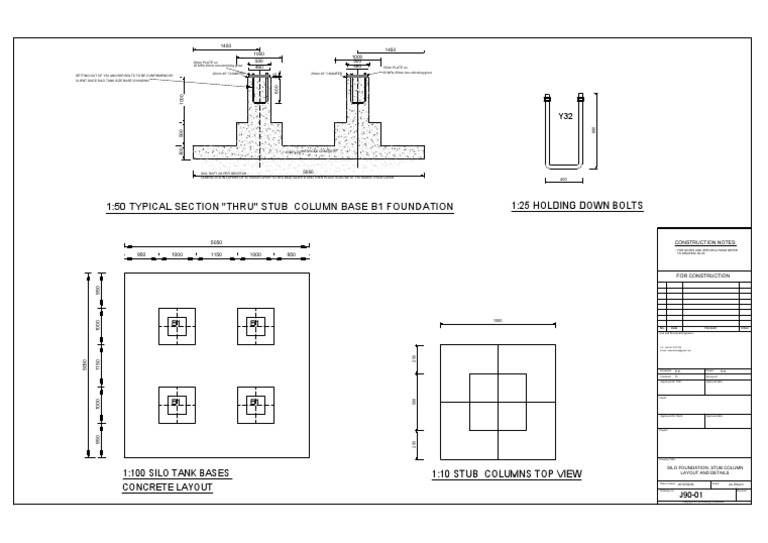 1:50 Typical Section "Thru" Stub Column Base B1 Foundation: 1:25 ...