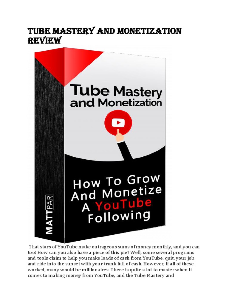 Tube Mastery and Monetization Review | PDF