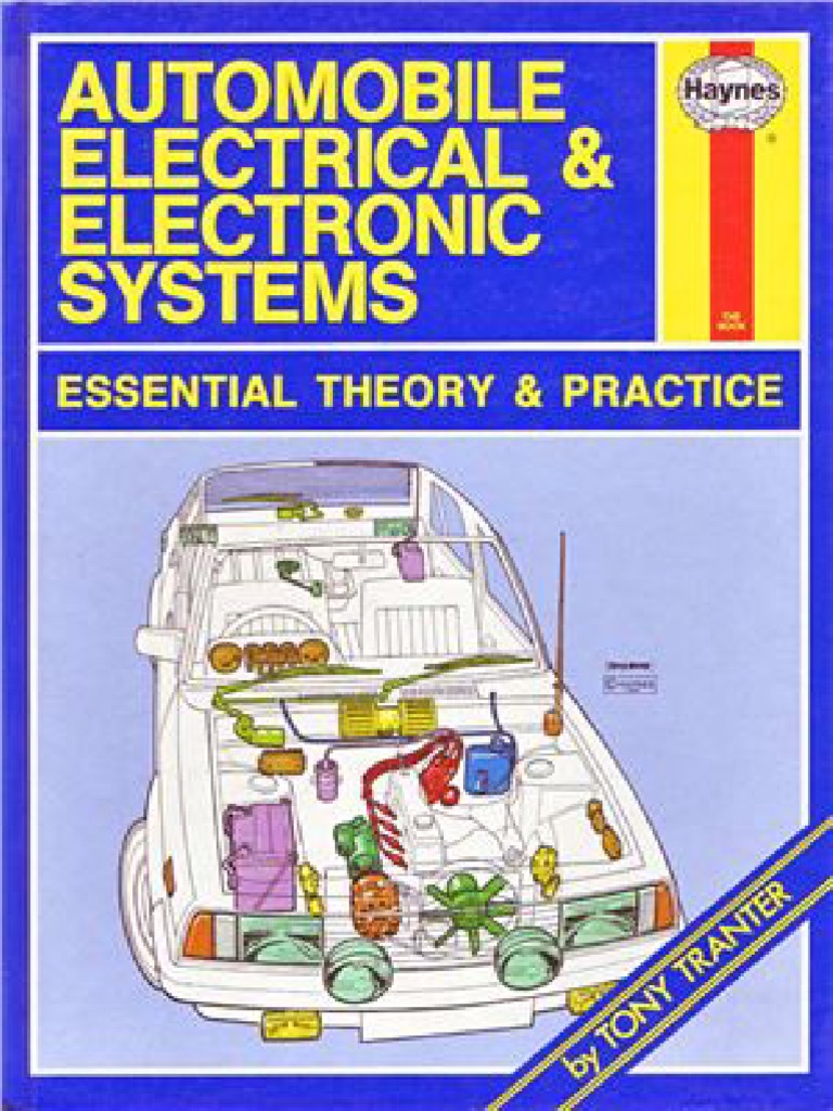 Automobile Electrical & Electronic Systems - (Haynes) | PDF