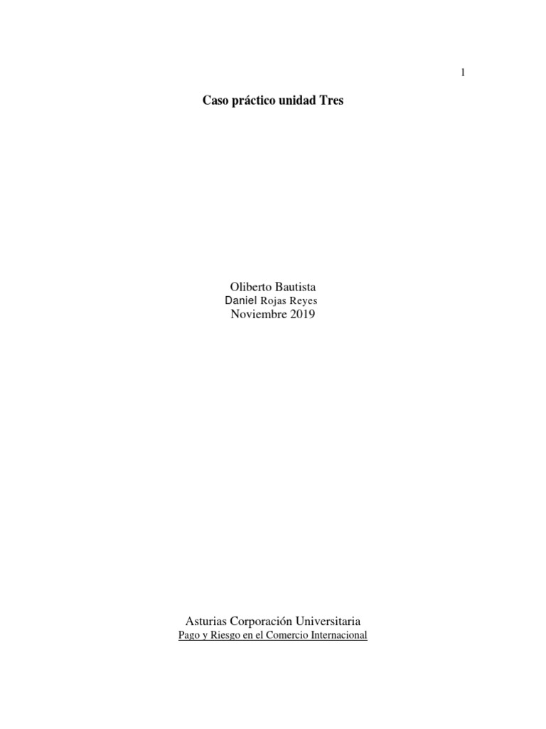 Caso Practico Unidad III Pago y Riesgo en El Comercio Internacional | PDF | Balance de pagos ...