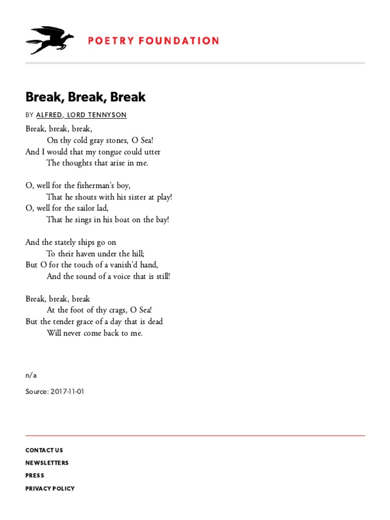 Break, Break, Break by Alfred, Lord Tennyson - Poetry Foundation | PDF