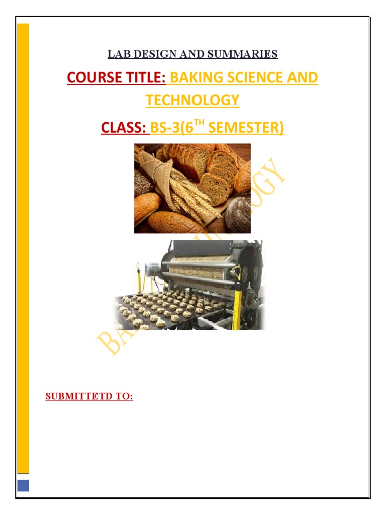 Baking Science and Technology Lab | PDF | Shortening | Breads