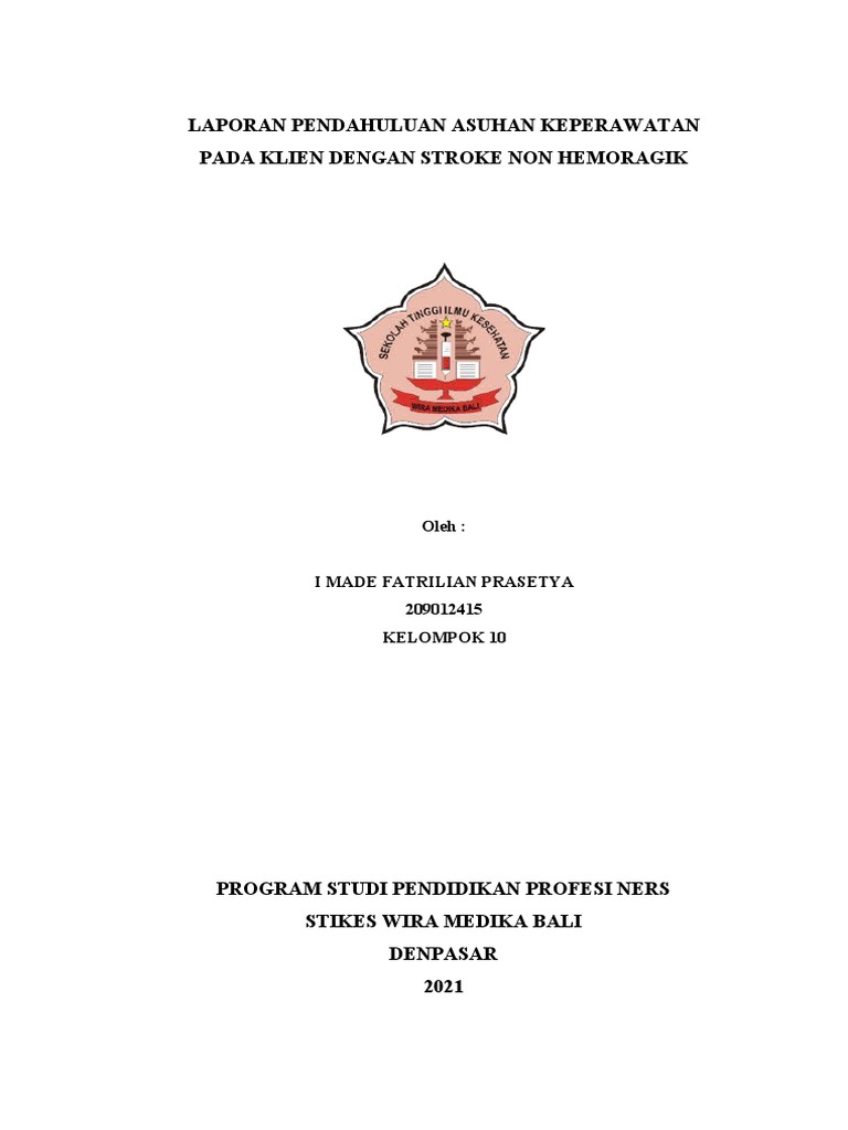 Laporan Pendahuluan - Stroke Non Hemoragik | PDF | Kesehatan Holistik | Sains & Matematika
