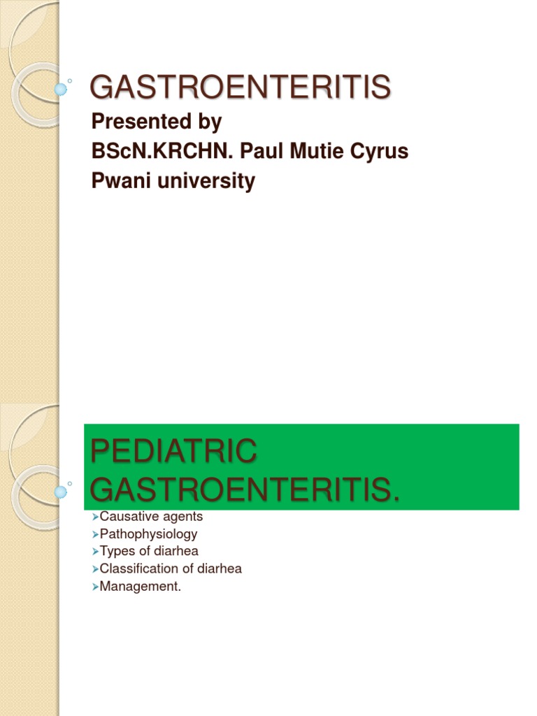 Pediatric Gastroenteritis Overview | PDF | Diarrhea | Dehydration