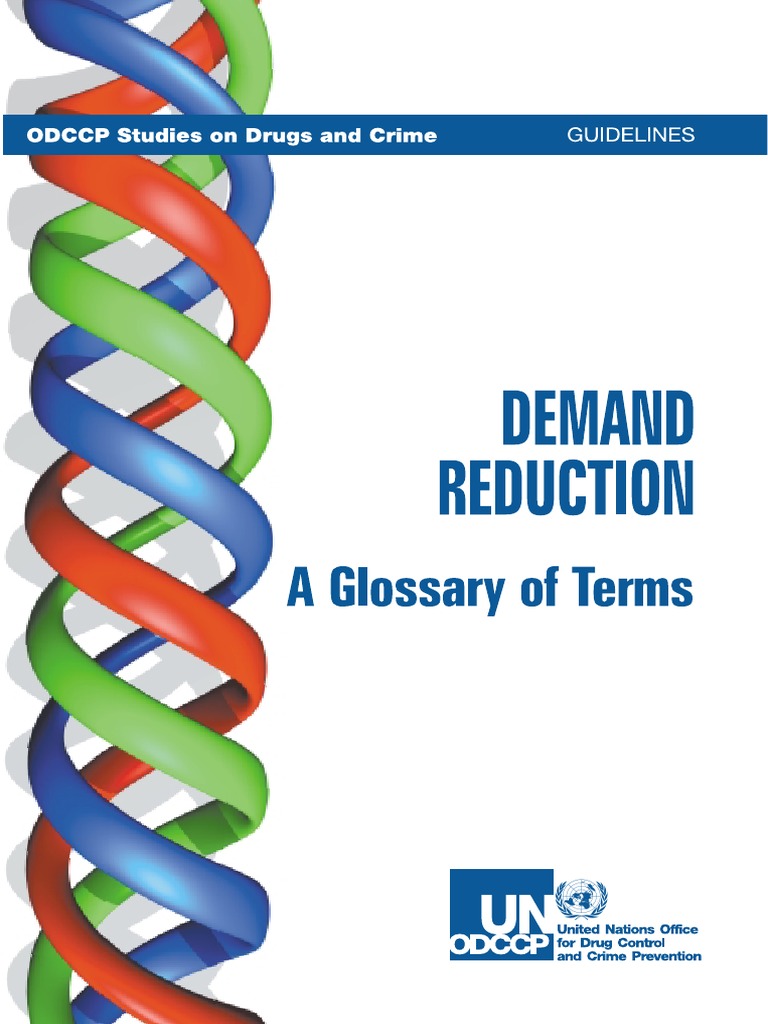 Demand Reduction | PDF | Substance Abuse | Substance Dependence