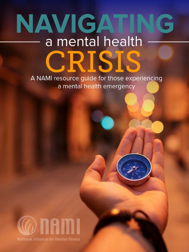 Navigating A Mental Health Crisis | PDF | Mental Disorder | Mental Health