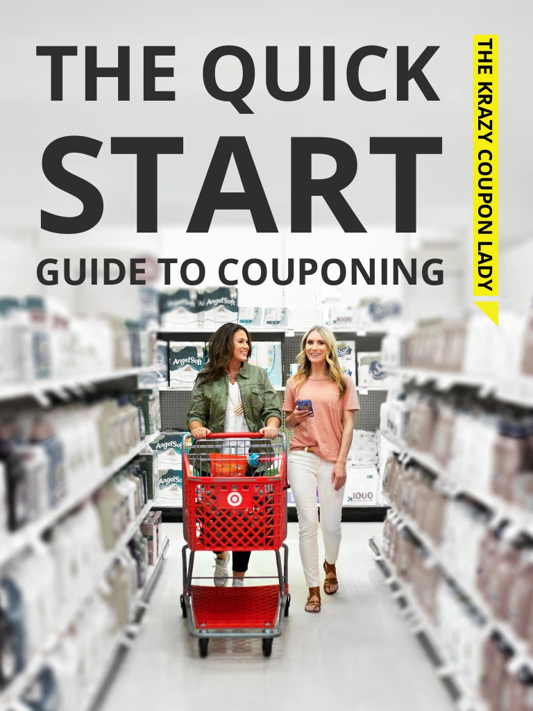 Couponing Quick Start Guide To Couponing | PDF | Coupon | Rebate ...