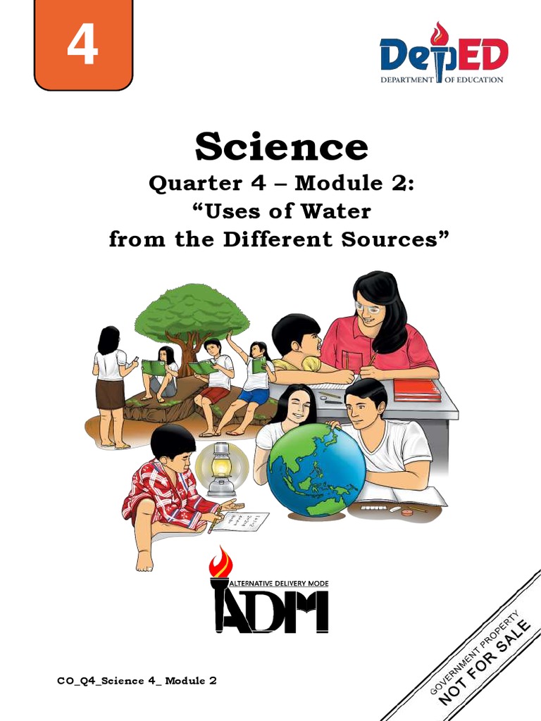 Science: Quarter 4 - Module 2: "Uses of Water From The Different ...