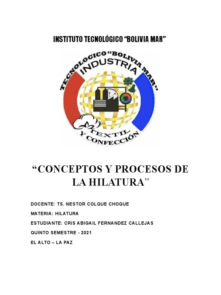 Conceptos y Procesos de La Hilatura | PDF | Textiles | Textil Y Ropa