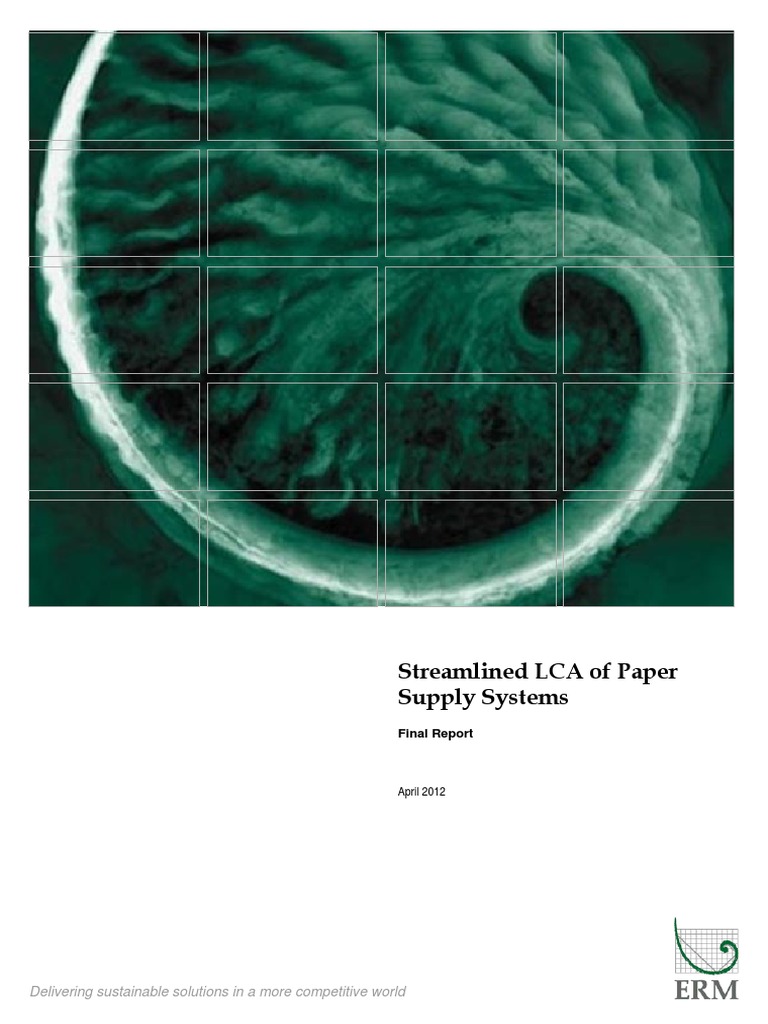 Streamlined LCA of Paper Supply Systems: Delivering Sustainable ...