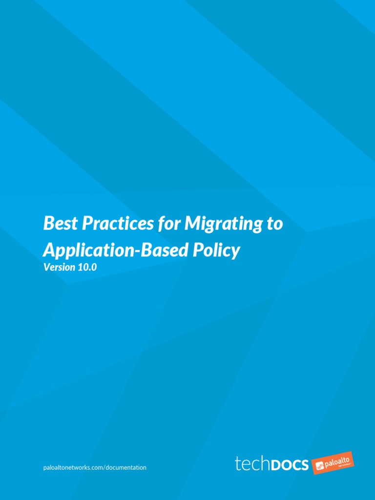 Best Practices For Migrating To Application-Based Policy | PDF