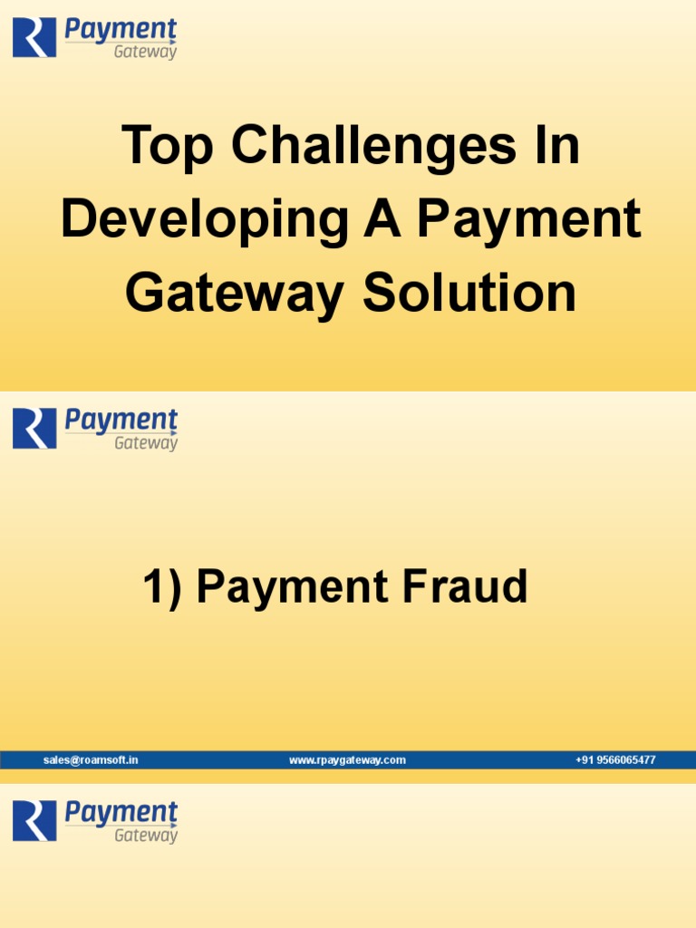Top Challenges in Developing A Payment Gateway Solution | PDF | Business