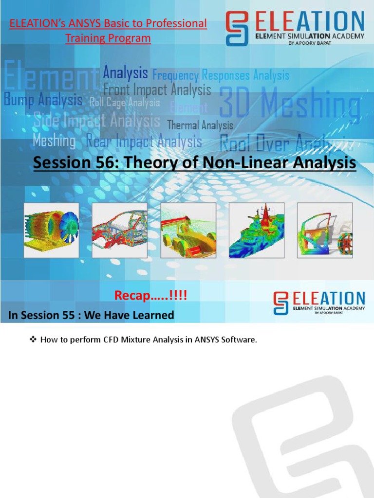 Session 56: Theory of Non-Linear Analysis: ELEATION's ANSYS Basic To Professional Training ...