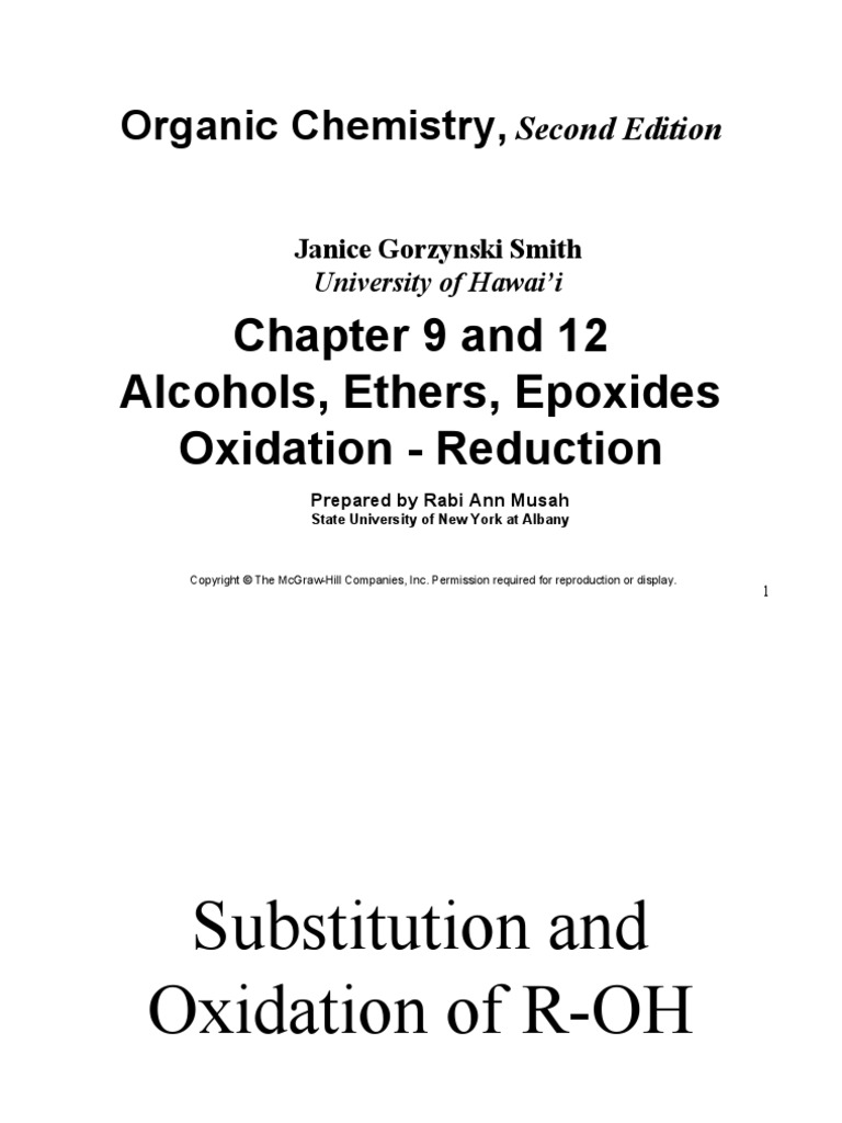 Organic Chemistry,: Chapter 9 and 12 Alcohols, Ethers, Epoxides ...
