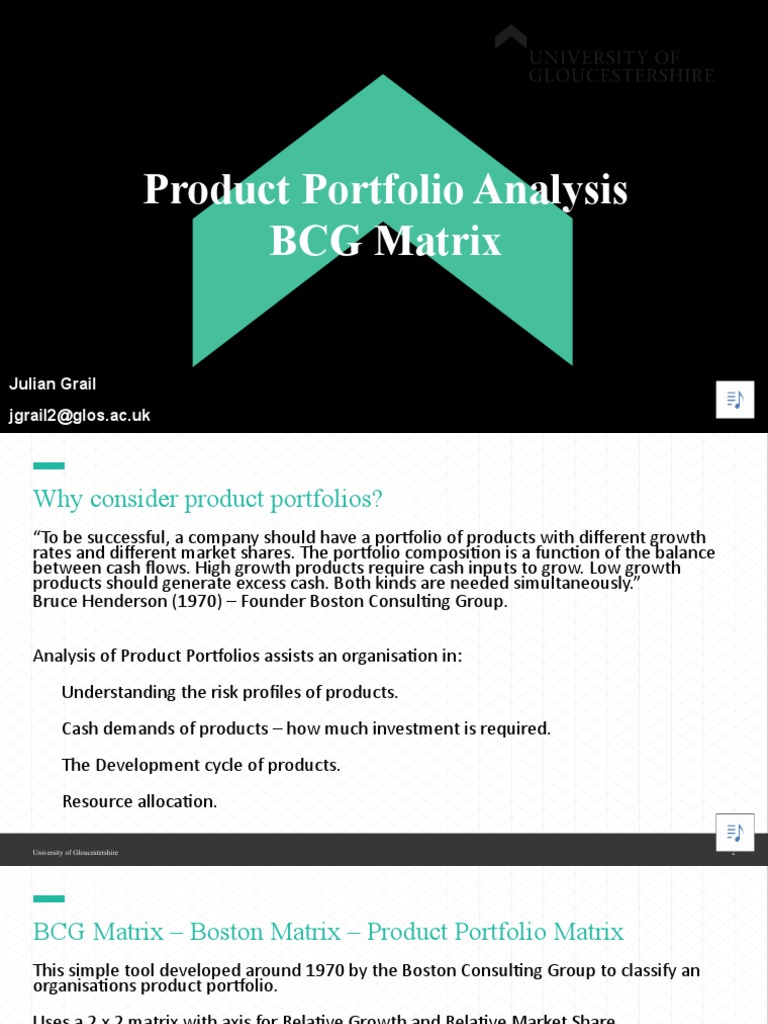 Product Portfolio Analysis BCG Matrix: Julian Grail Jgrail2@glos - Ac ...