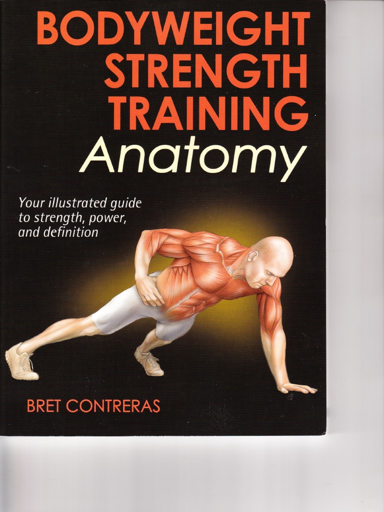 Bodyweight Strength Anatomy | PDF | Deportes | Ocio