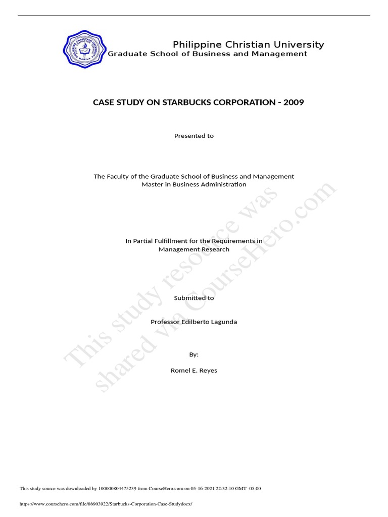 This Study Resource Was: Case Study On Starbucks Corporation - 2009 ...