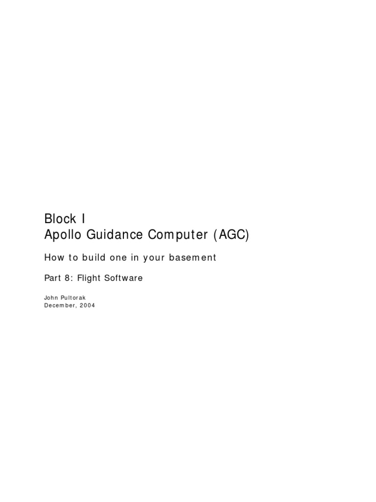 Block I Apollo Guidance Computer (AGC) : How To Build One in Your ...