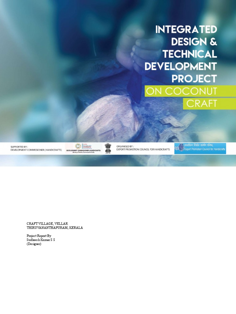 CRAFT VILLAGE, VELLAR THIRUVANANTHAPURAM, KERALA. Project Report by ...