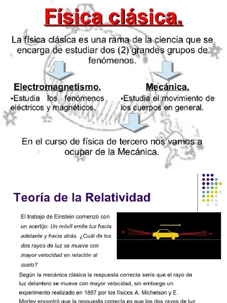 Teoría Clásica, Relativista, Cuántica y Unificación de La Física | PDF