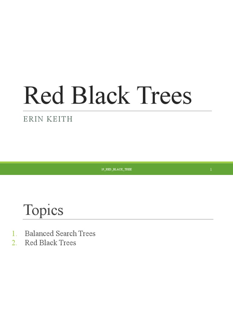 Red Black Trees: Erin Keith | PDF | Data Management | Algorithms And Data Structures