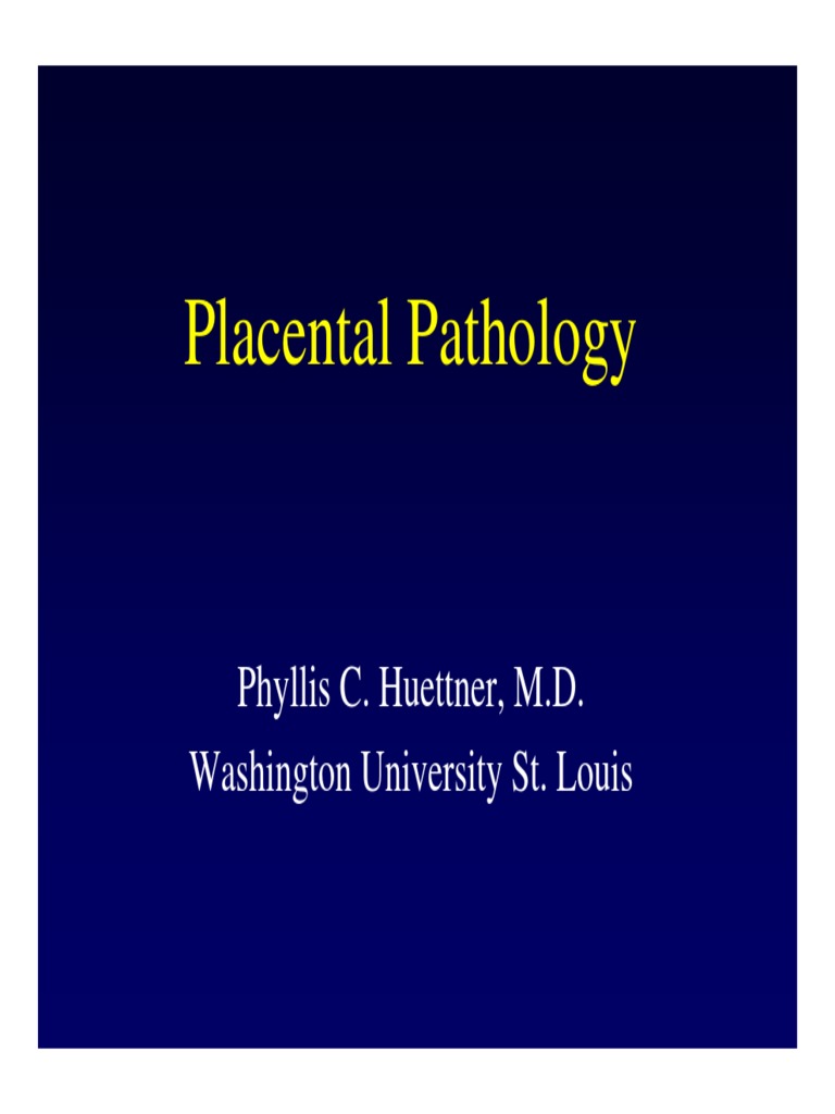 Placental Pathology | PDF | Placenta | Candidiasis