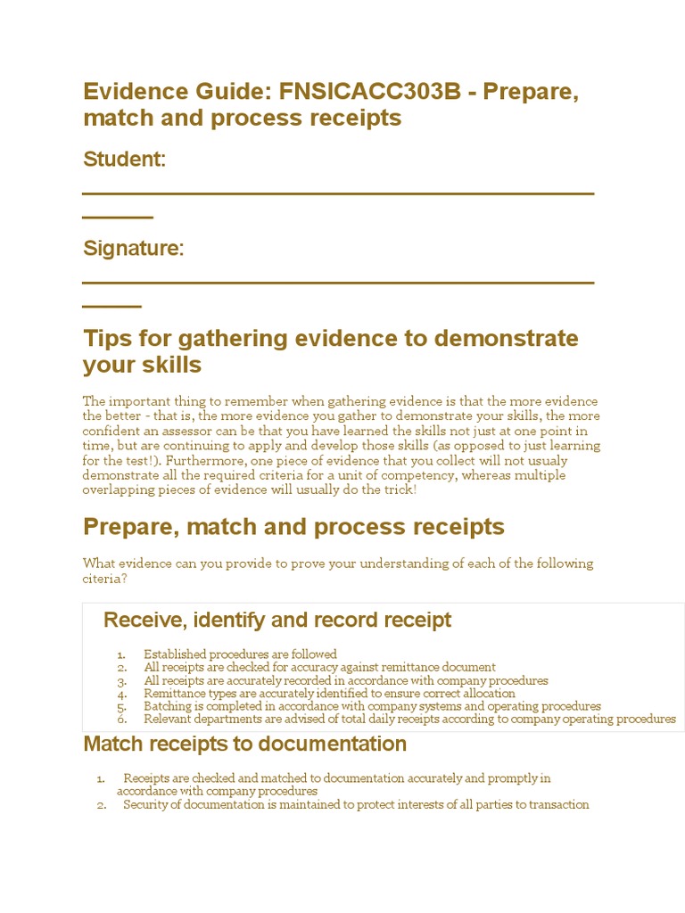 Evidence Guide: FNSICACC303B - Prepare, Match and Process Receipts ...