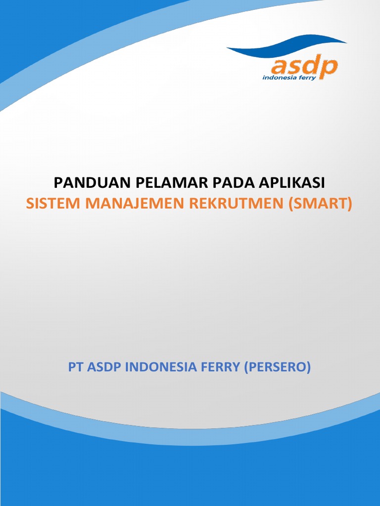 Panduan Daftar Lowongan Aplikasi E-Rekrutmen ASDP-Final | PDF | Karier & Perkembangan ...