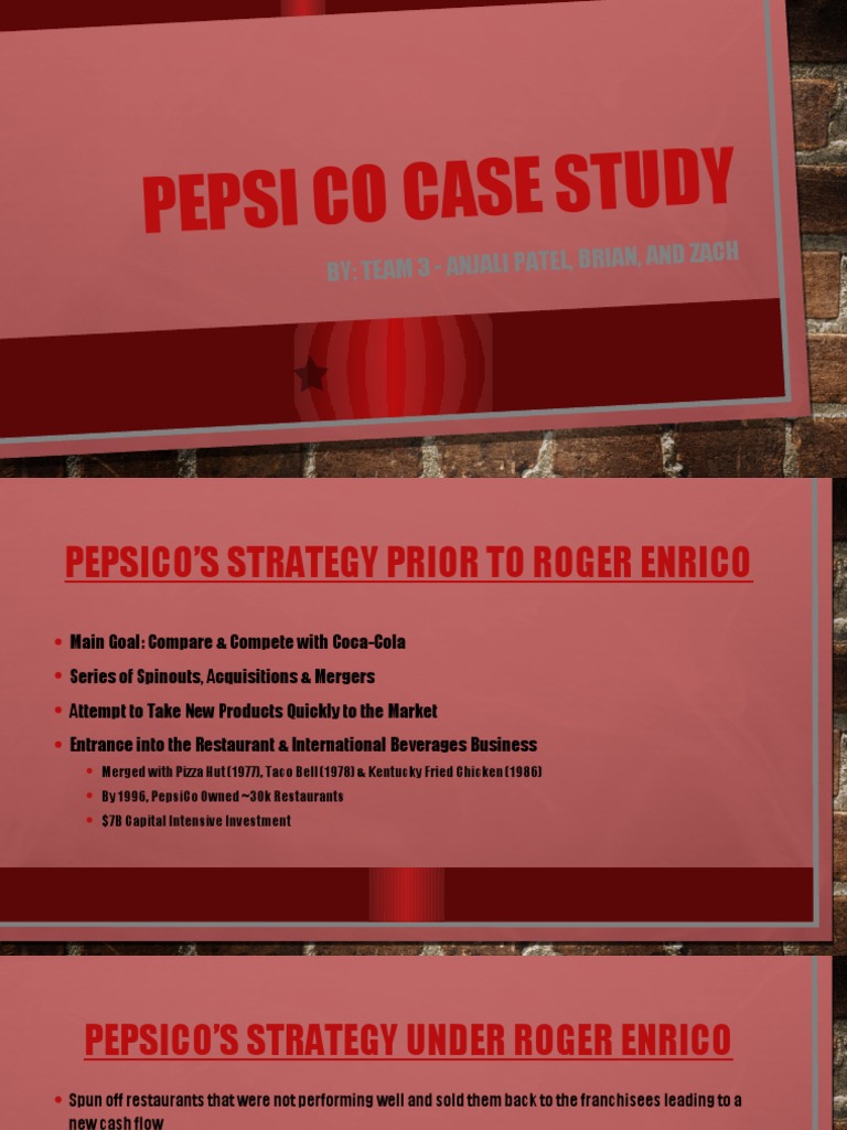 Pepsi Co Case Study PPWPT - Team 3 | PDF