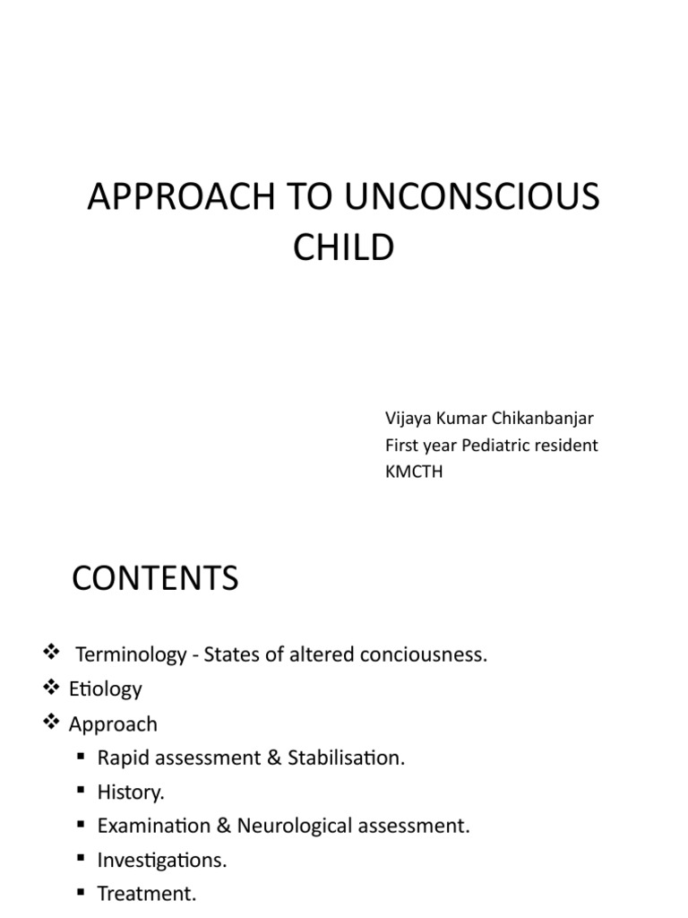 Unconscious Child Assessment Guide | PDF | Coma | Consciousness