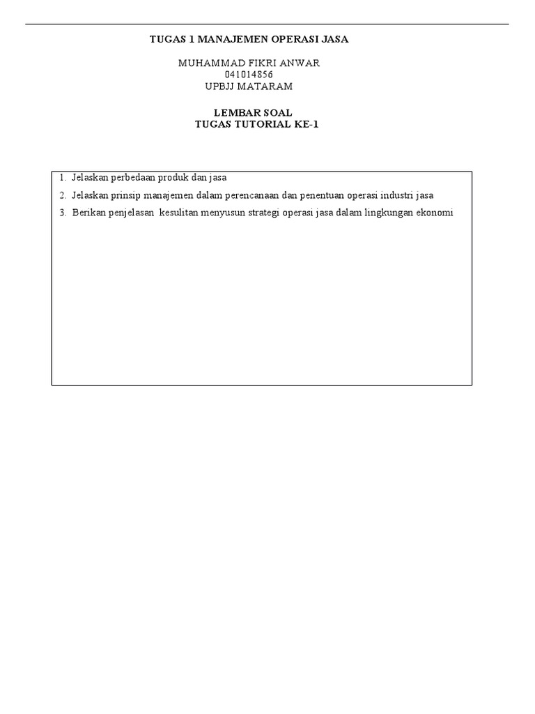 Tugas 1 Manajemen Operasi Jasa EKMA4369 041014856 | PDF | Bisnis