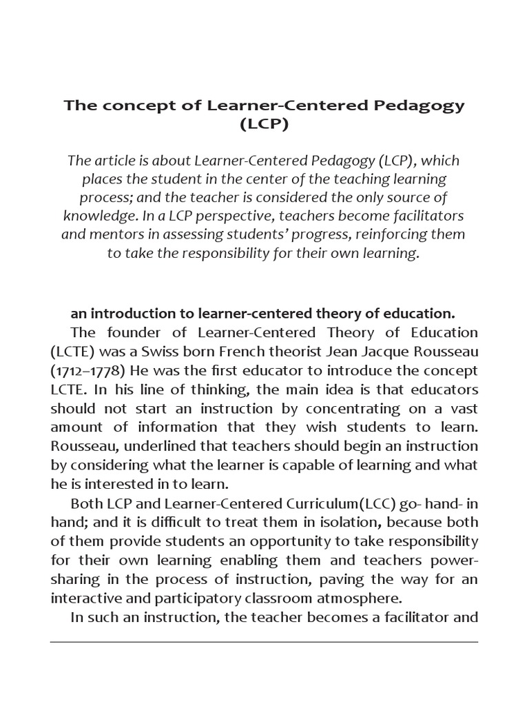 An In-Depth Analysis of the Foundations, Principles and Implementation of Learner-Centered ...