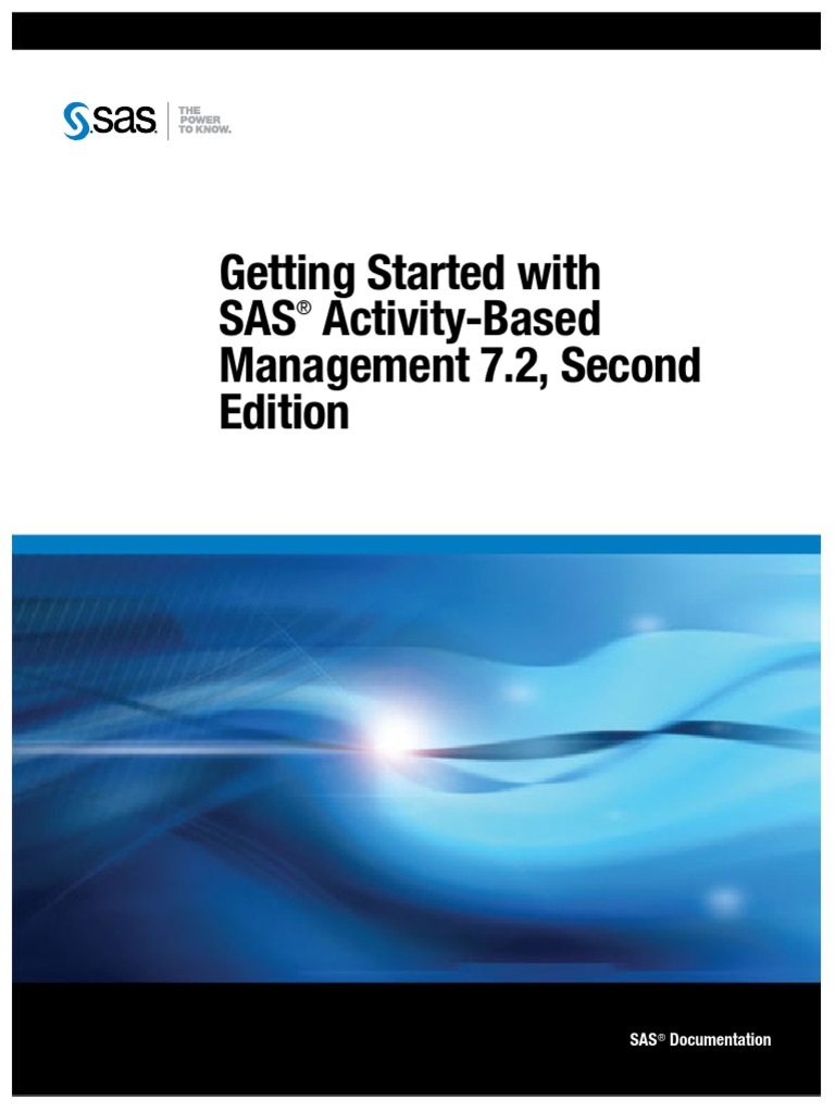 Getting Started With SAS Activity-Based Management 7.2, Second Edition ...