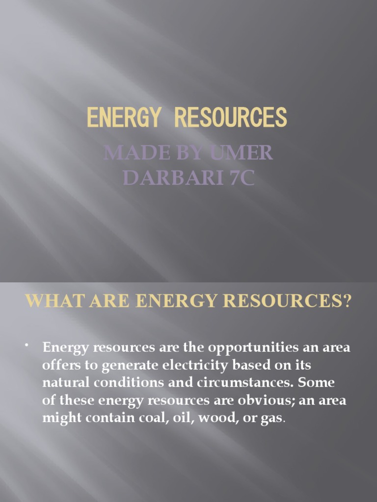 Energy Resources Project Science 7C | PDF