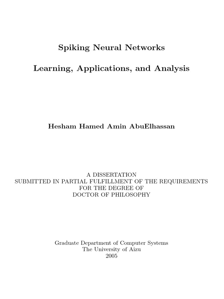 Hesham Hamed Amin AbuElhassan - Spiking Neural Networks. Learning, Applications and Analysis ...