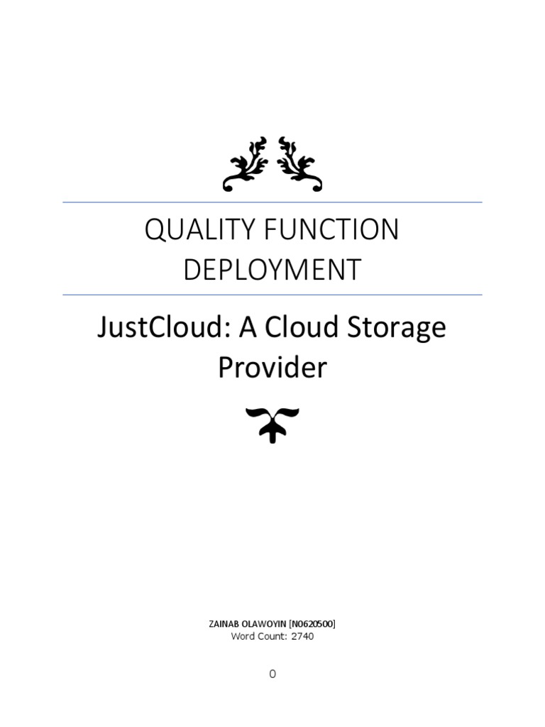 Quality Function Deployment Justcloud: A Cloud Storage Provider | PDF | Cloud Computing | Six Sigma
