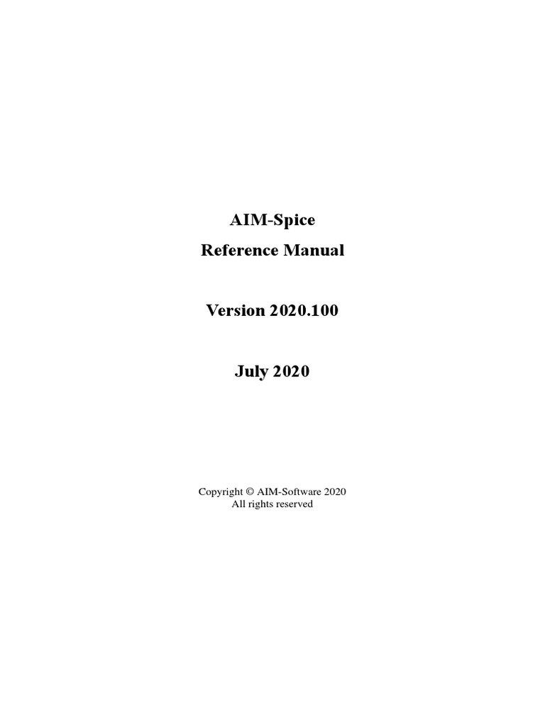 AIM-Spice Reference Manual: All Rights Reserved | PDF | Mosfet | Transistor