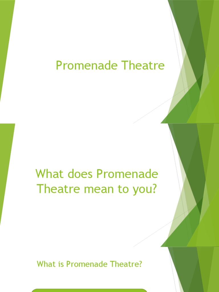 Promenade Theatre Presentation | PDF