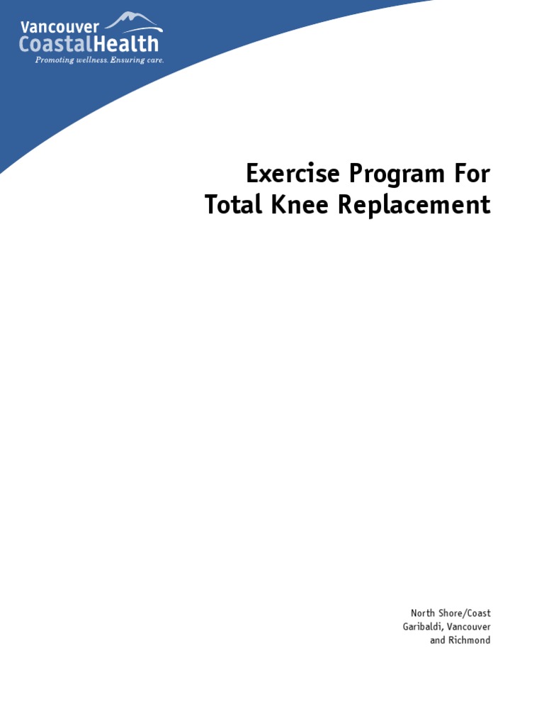 Exercise Program For Total Knee Replacement: North Shore/Coast ...