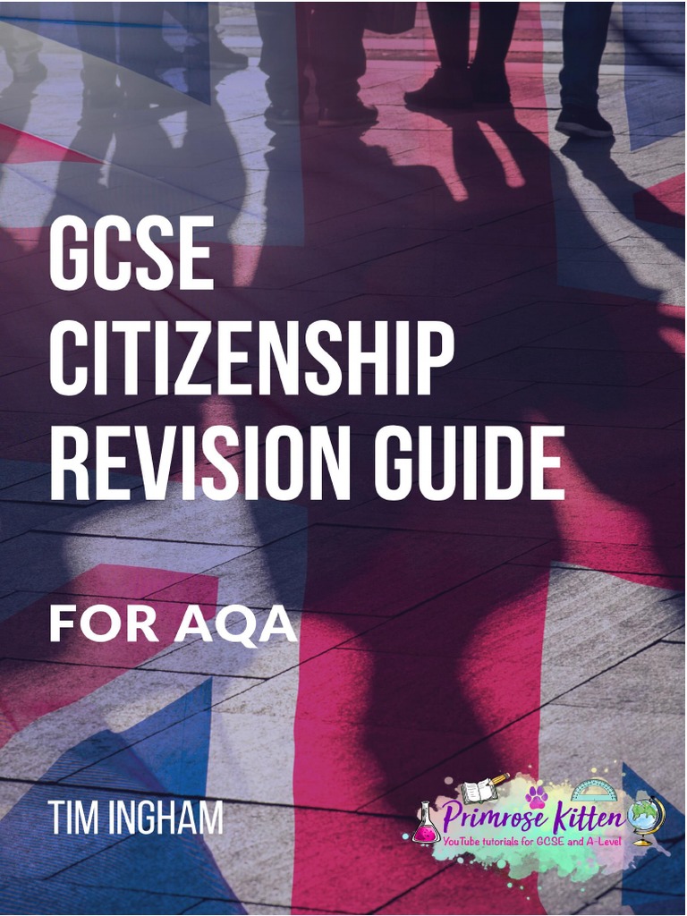 AQA GCSE Citizenship Revision Guide - FINAL | PDF | Test (Assessment ...