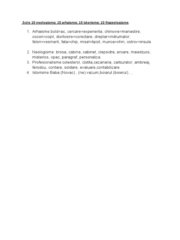 Scrie 10 Neologisme 10 Arhaisme 10 Istorisme 10 Frazeologisme. | PDF ...