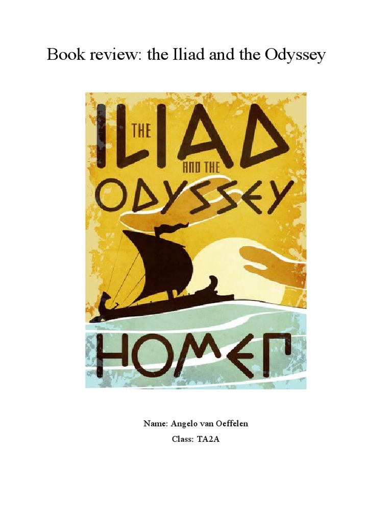 Book Review - The Iliad and The Odyssey | PDF | Iliad | Trojan War