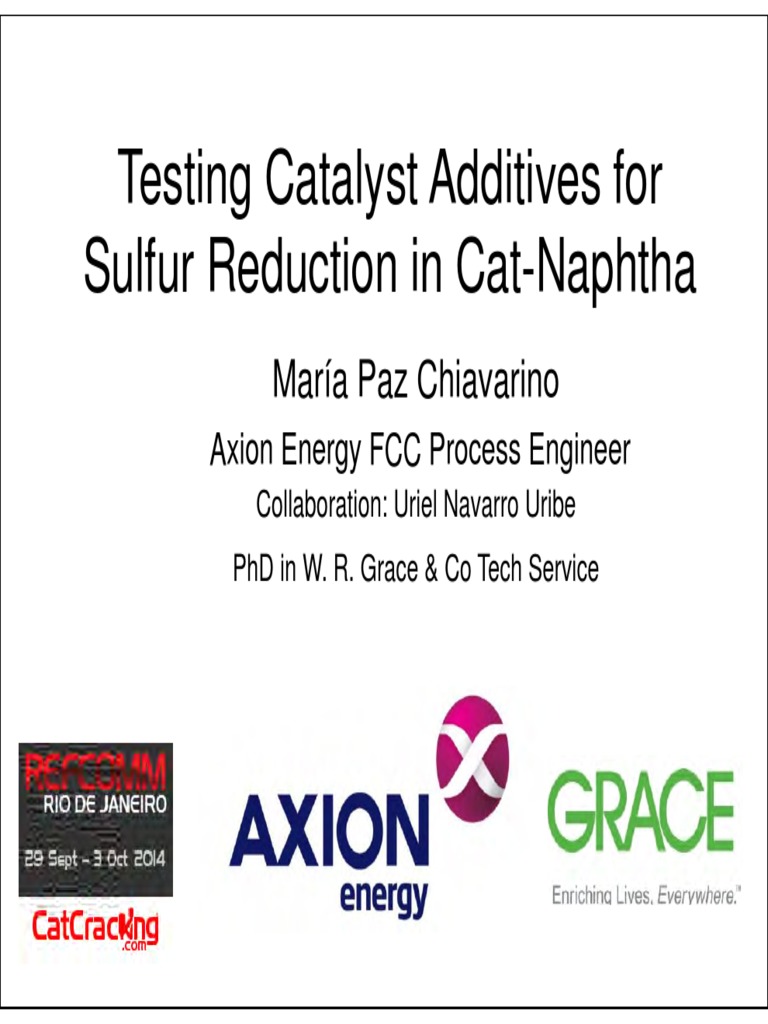 Testing Catalyst Additives For Sulfur Reduction in Cat-Naphtha | PDF ...
