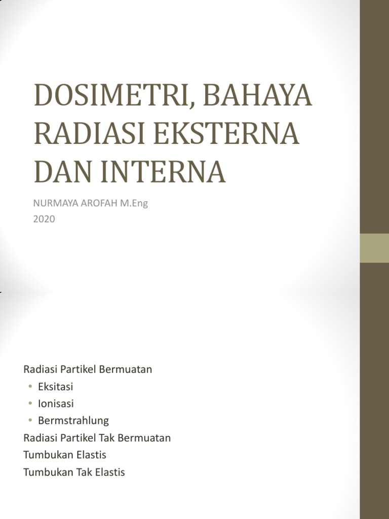Dosimetri Dan Proteksi Radiasi | PDF | Sains & Matematika | Teknologi & Rekayasa