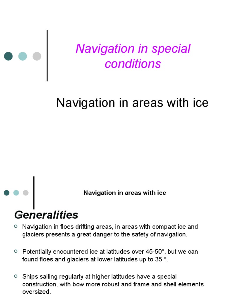 Navigation in Special Conditions | PDF | Ice | Ships